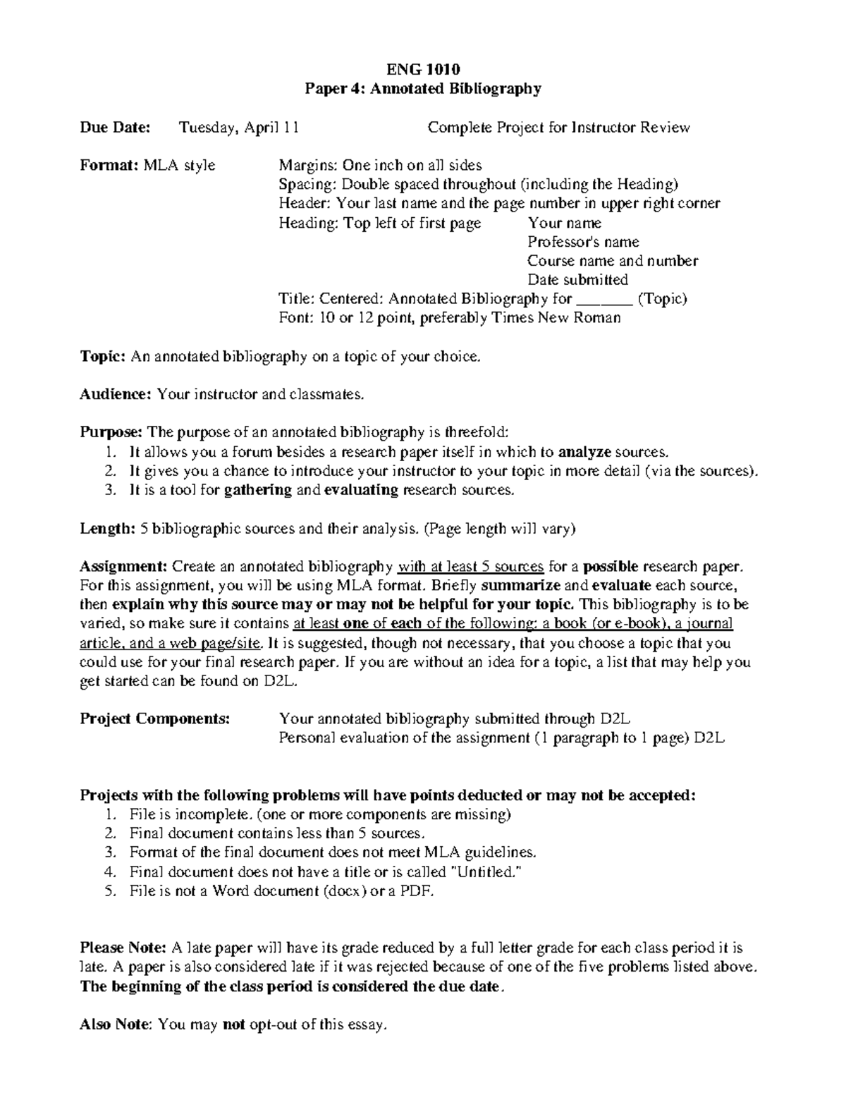 Essay 4 - ENG 1010 Paper 4: Annotated Bibliography Due Date: Tuesday ...