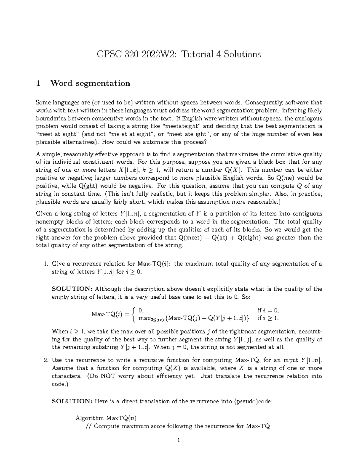 T4-soln - 2023/2022 Tutorial - CPSC 320 2022W2: Tutorial 4 Solutions 1 Word segmentation Some ...