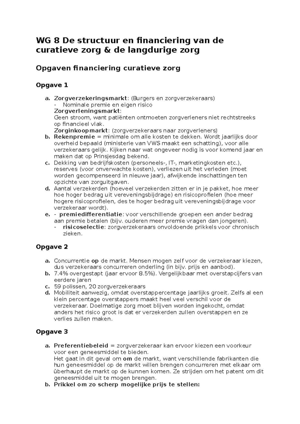 Notulen WG 8 De structuur en financiering van de curatieve zorg - WG 8 ...