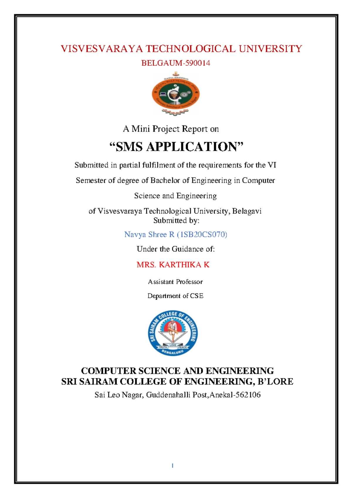 SMS Application Report - VISVESVARAYA TECHNOLOGICAL UNIVERSITY BELGAUM ...