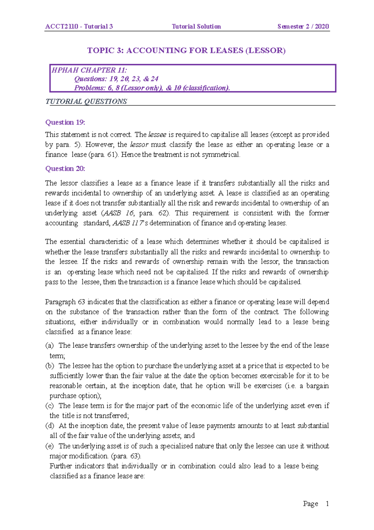 T03 Tutorial Solution - TUTORIAL QUESTIONS Question 19: This statement ...