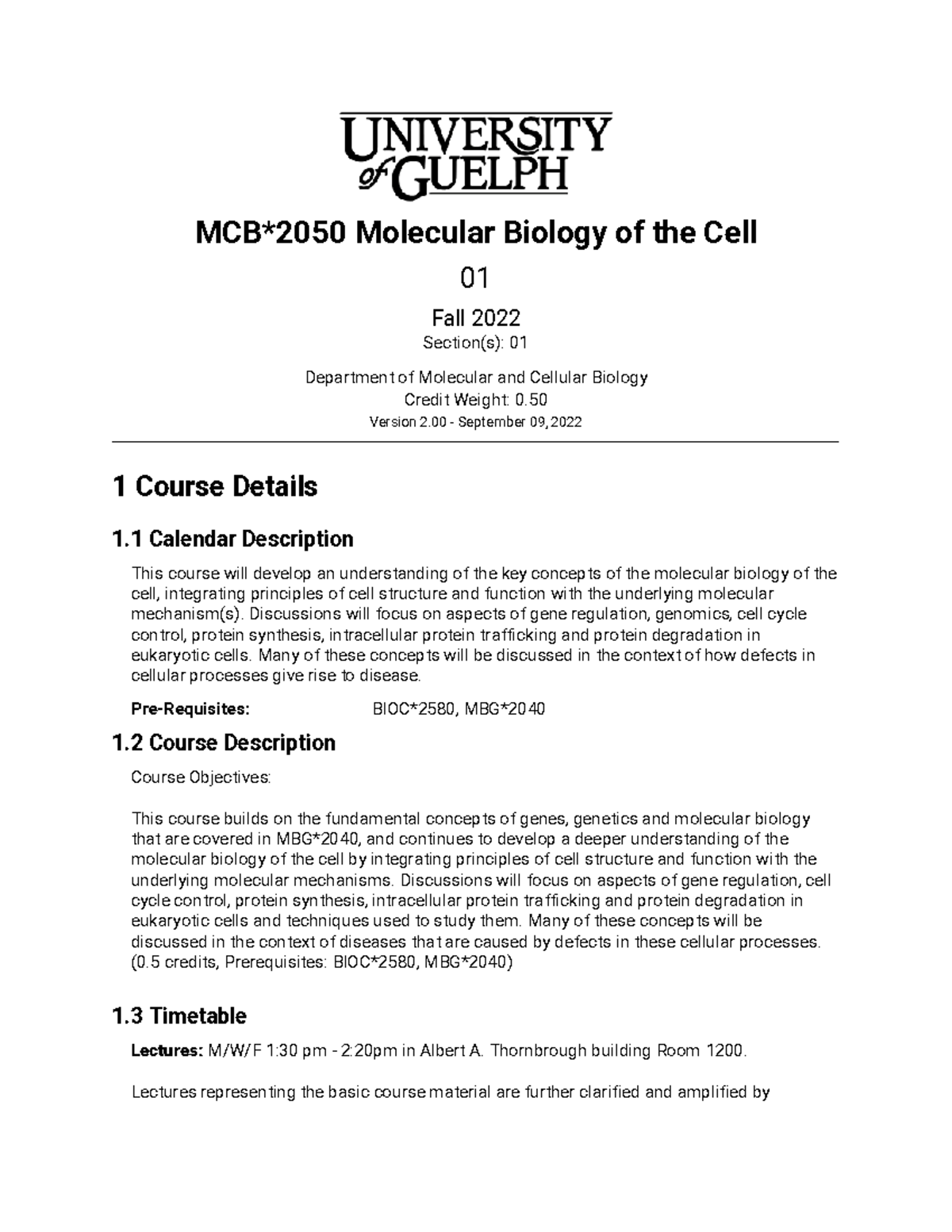 MCB2050 - Course outline - MCB*2050 Molecular Biology of the Cell 01 ...