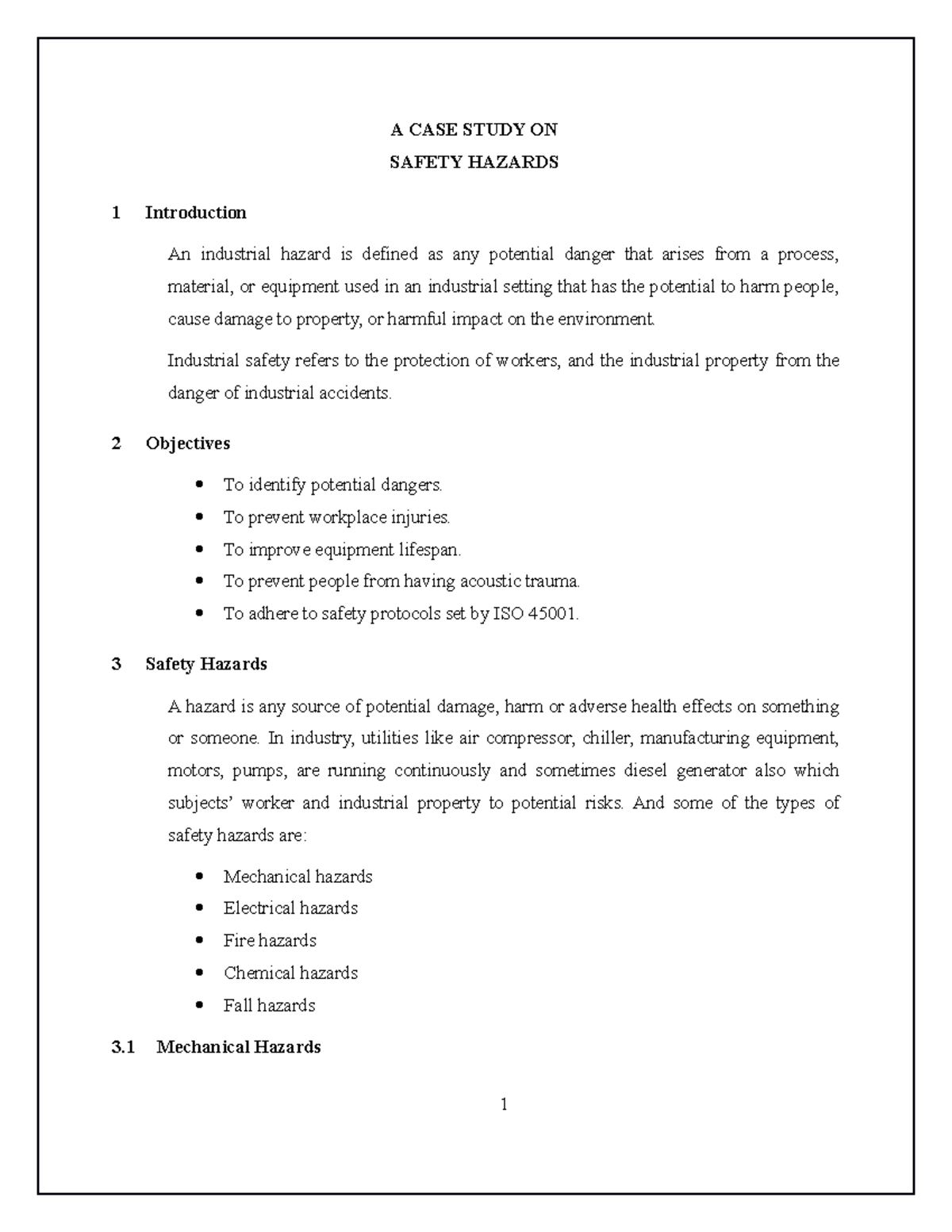 Safety Hazard CS - A CASE STUDY ON SAFETY HAZARDS 1 Introduction An ...