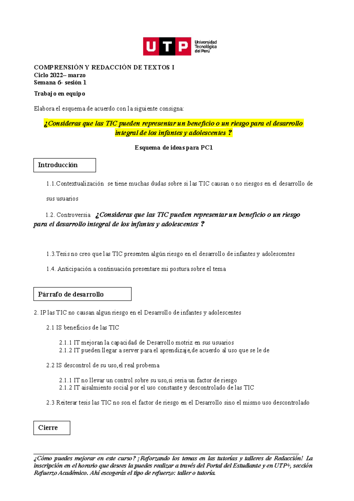 S06.s1-Esquema para PC1 (material) 2022 marzo - COMPRENSIÓN Y REDACCIÓN DE TEXTOS I Ciclo 2022 ...