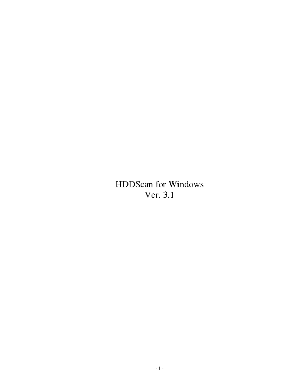 HDDScan-eng - HDDScan for Windows Ver. 3 -1- Introduction HDDScan is a ...