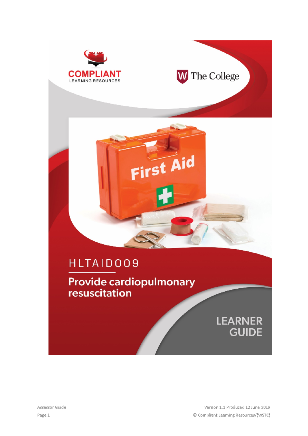 Learner Guide for CPR and first aid - Assessor Guide Version 1 Produced ...