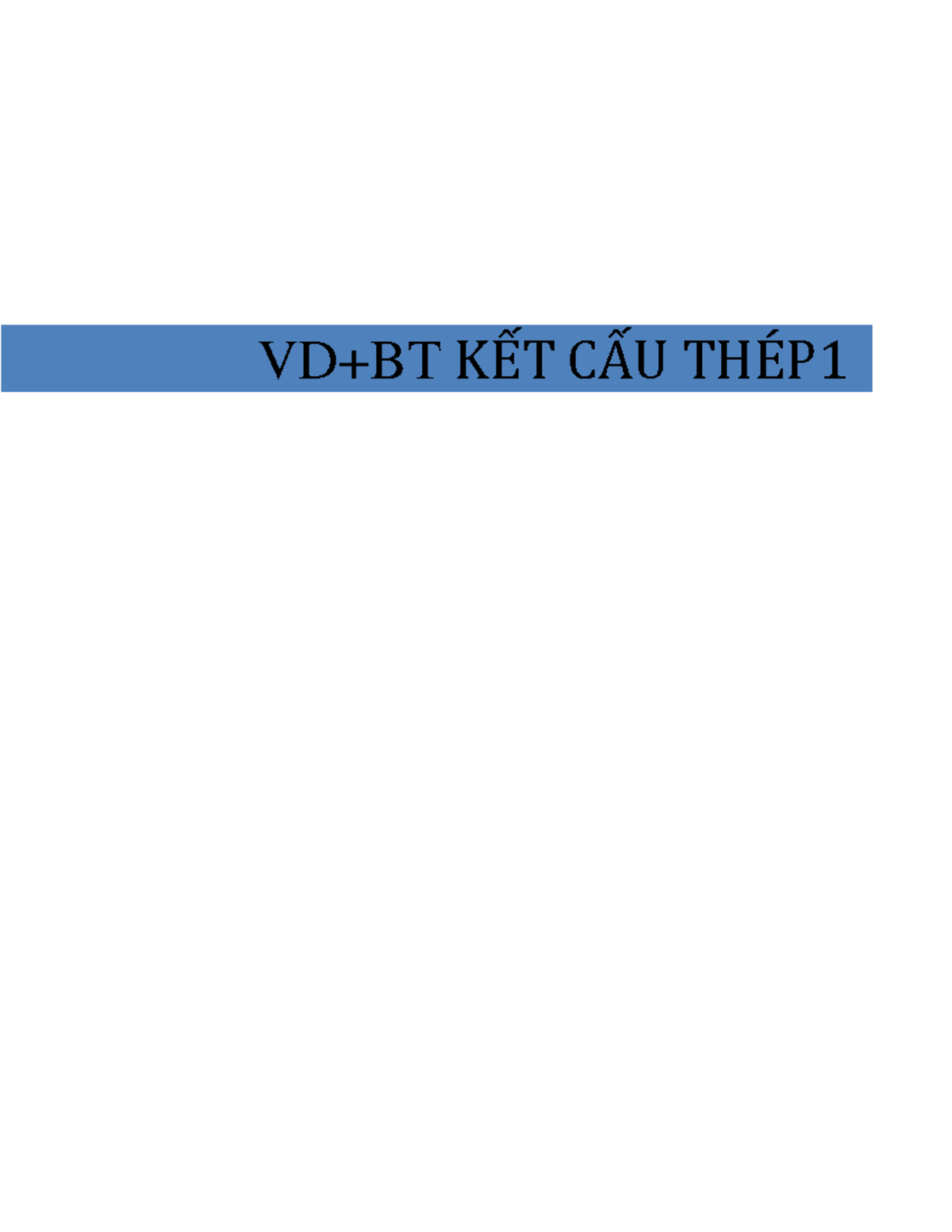 VD+BT KCT1-C3,4,5-converted - M VT(3) = (21)(0,95) = 19,95 kN/cm Bài 3 ...