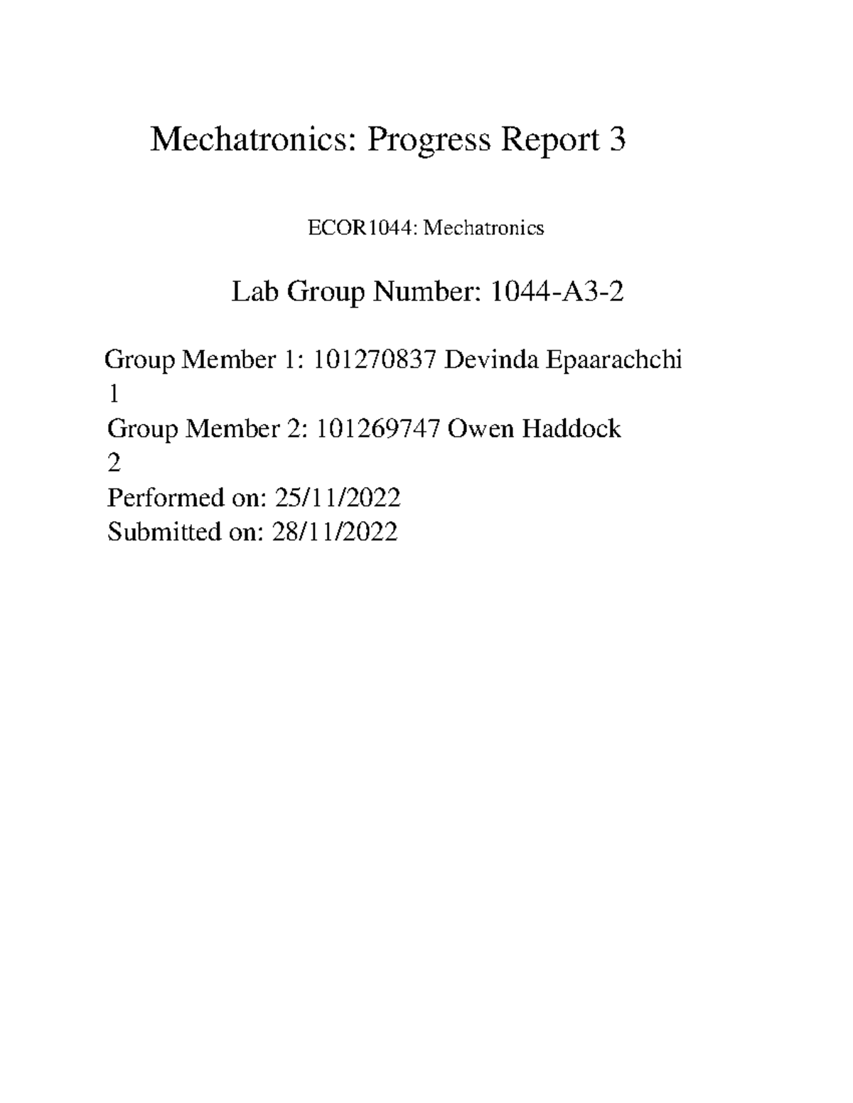 Mech lab 3 - lab 3 - Mechatronics: Progress Report 3 ECOR1044 ...
