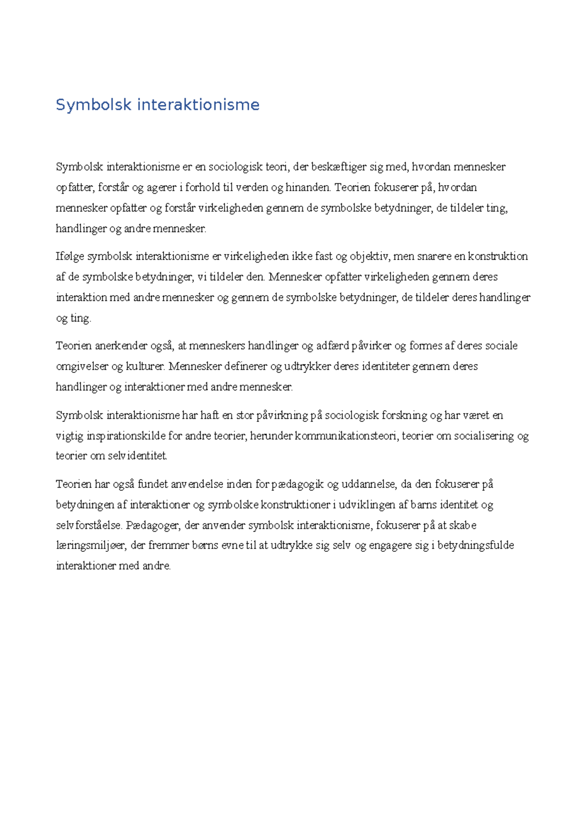 Symbolsk interaktionisme - Symbolsk interaktionisme Symbolsk ...