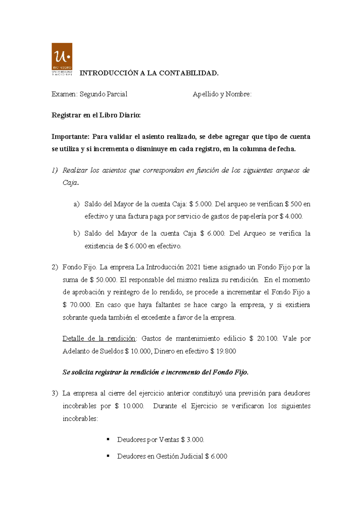 Parcial 2021 int - gfdsg - INTRODUCCIÓN A LA CONTABILIDAD. Examen ...