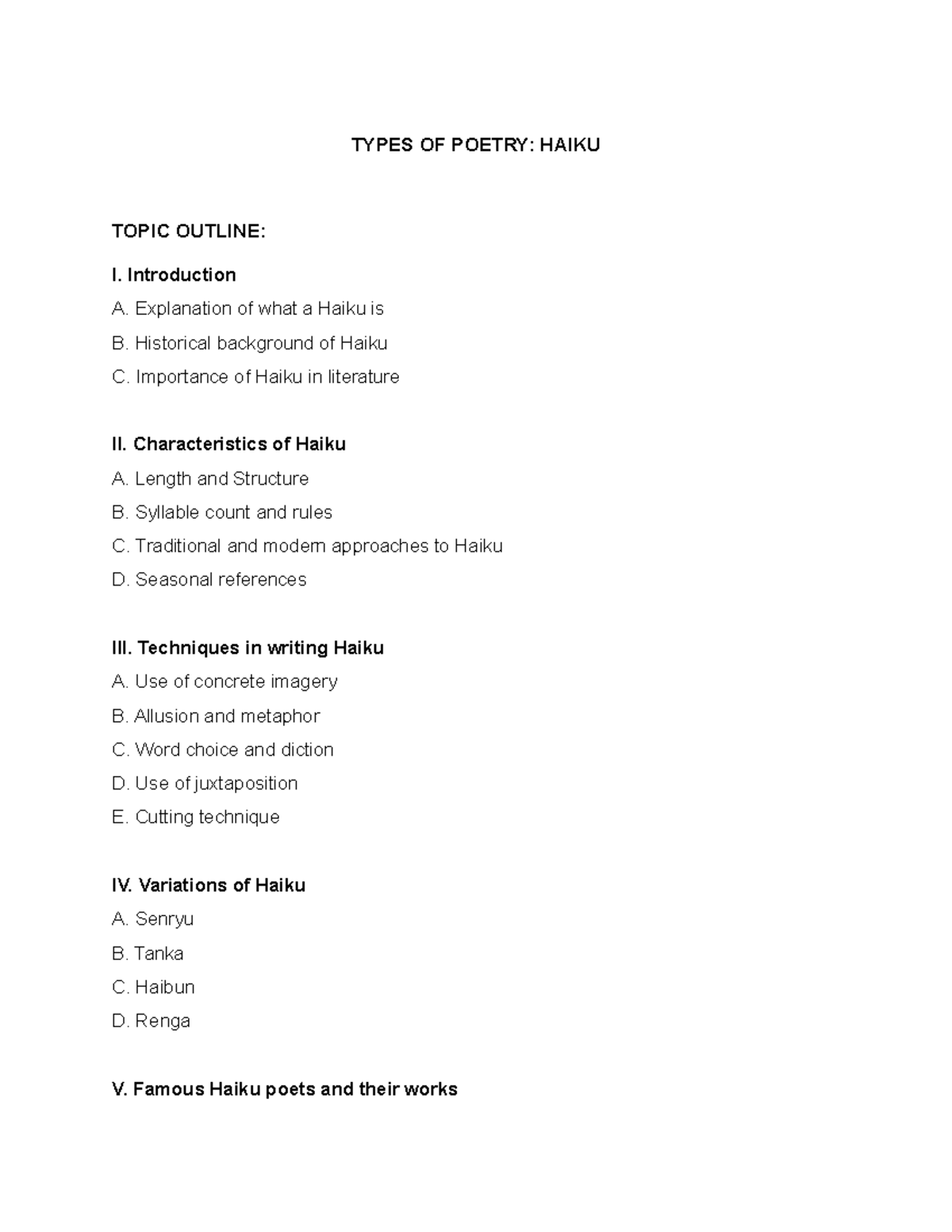 Haiku: Poetry and its types - TYPES OF POETRY: HAIKU TOPIC OUTLINE: I ...