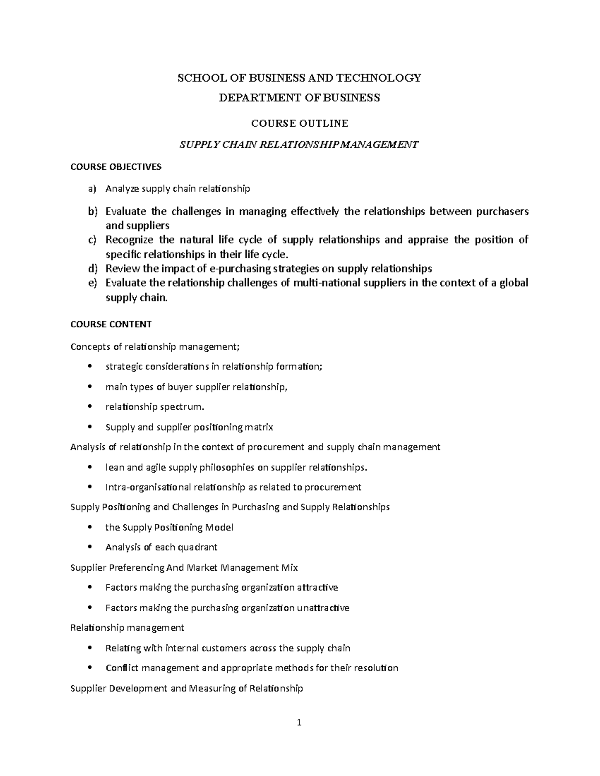 Course Outline - SCRM - SCHOOL OF BUSINESS AND TECHNOLOGY DEPARTMENT OF ...