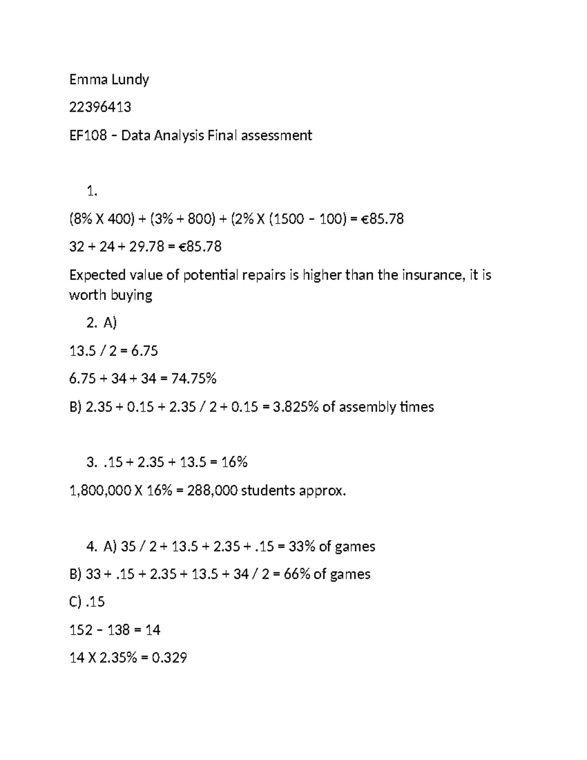 22396413 - Final Assignment - Emma Lundy 22396413 EF108 – Data Analysis ...