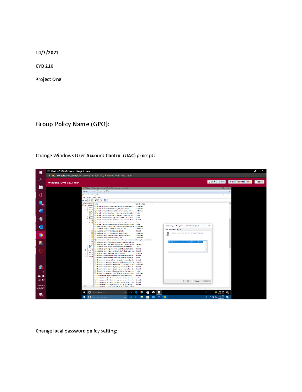 CYB220 Project One - One drawback is that advanced malware can ...