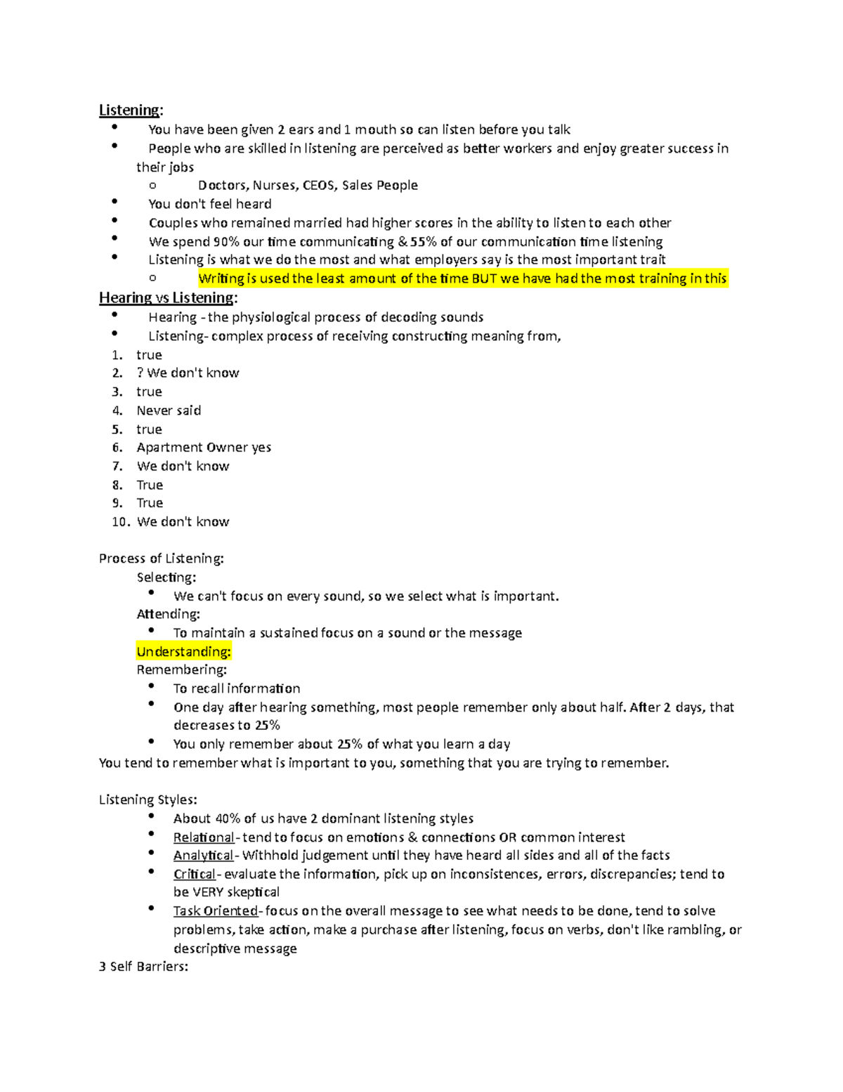 COMM 101 - Chapter 5 Notes - Listening: You have been given 2 ears and ...