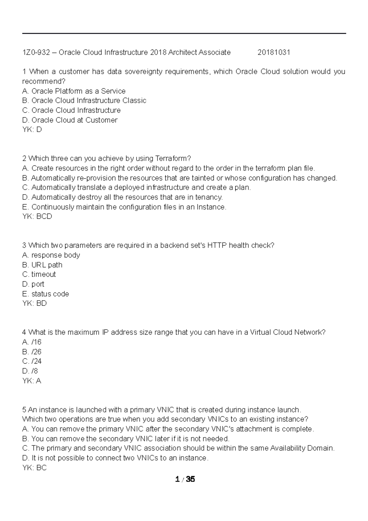 1Z0-932OCI7 - Exam Prepare for certification - 1Z0-932 - Oracle Cloud Infrastructure 2018 ...