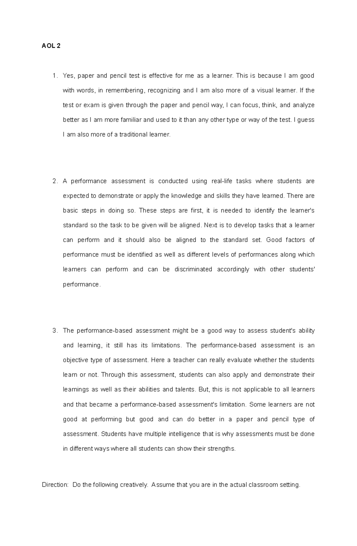 AOL 1 - Assessment of Learning 2 - AOL 2 Yes, paper and pencil test is ...