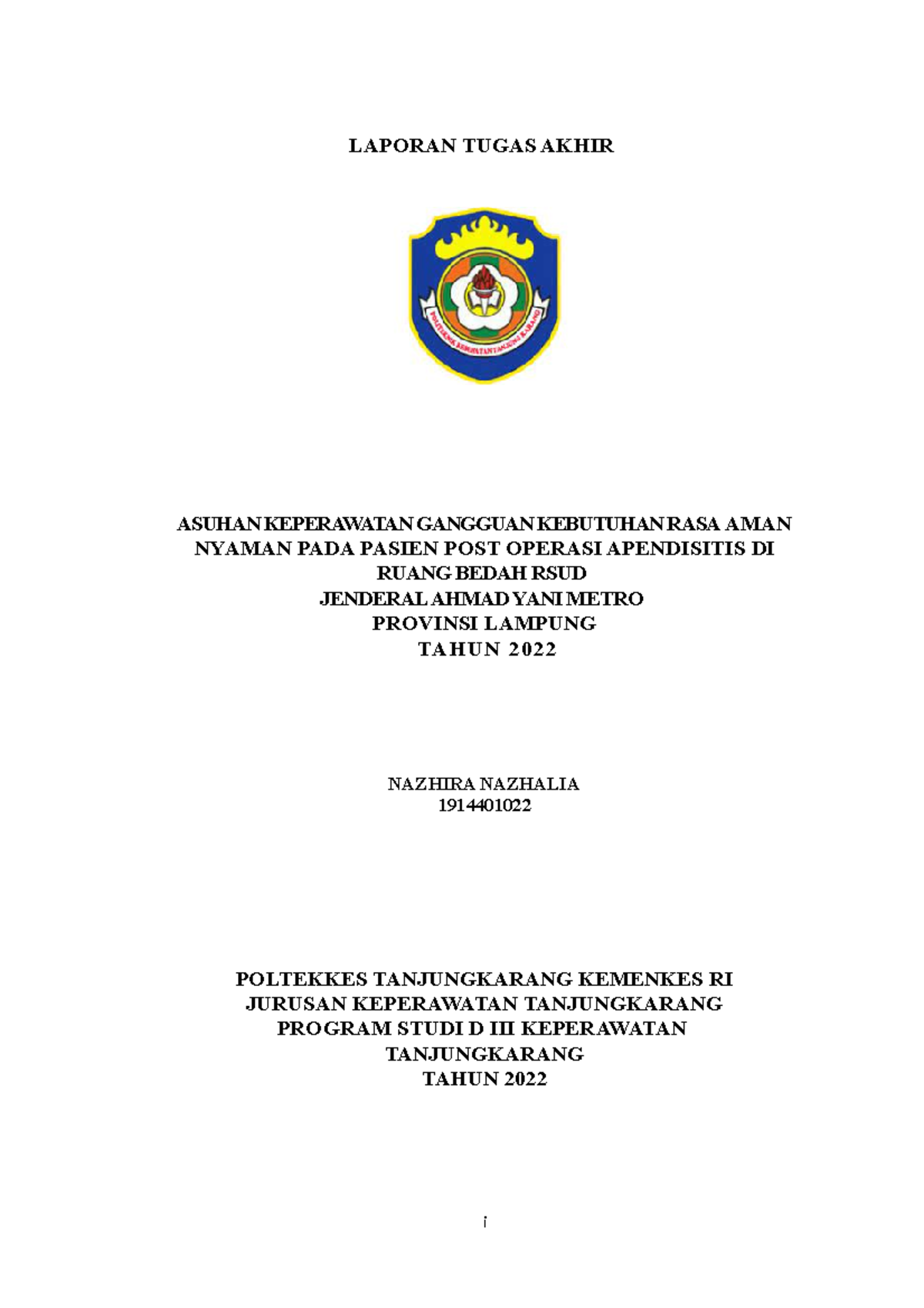 Cover ara - Lta - LAPORAN TUGAS AKHIR ASUHAN KEPERAWATAN GANGGUAN KEBUTUHAN RASA AMAN NYAMAN ...
