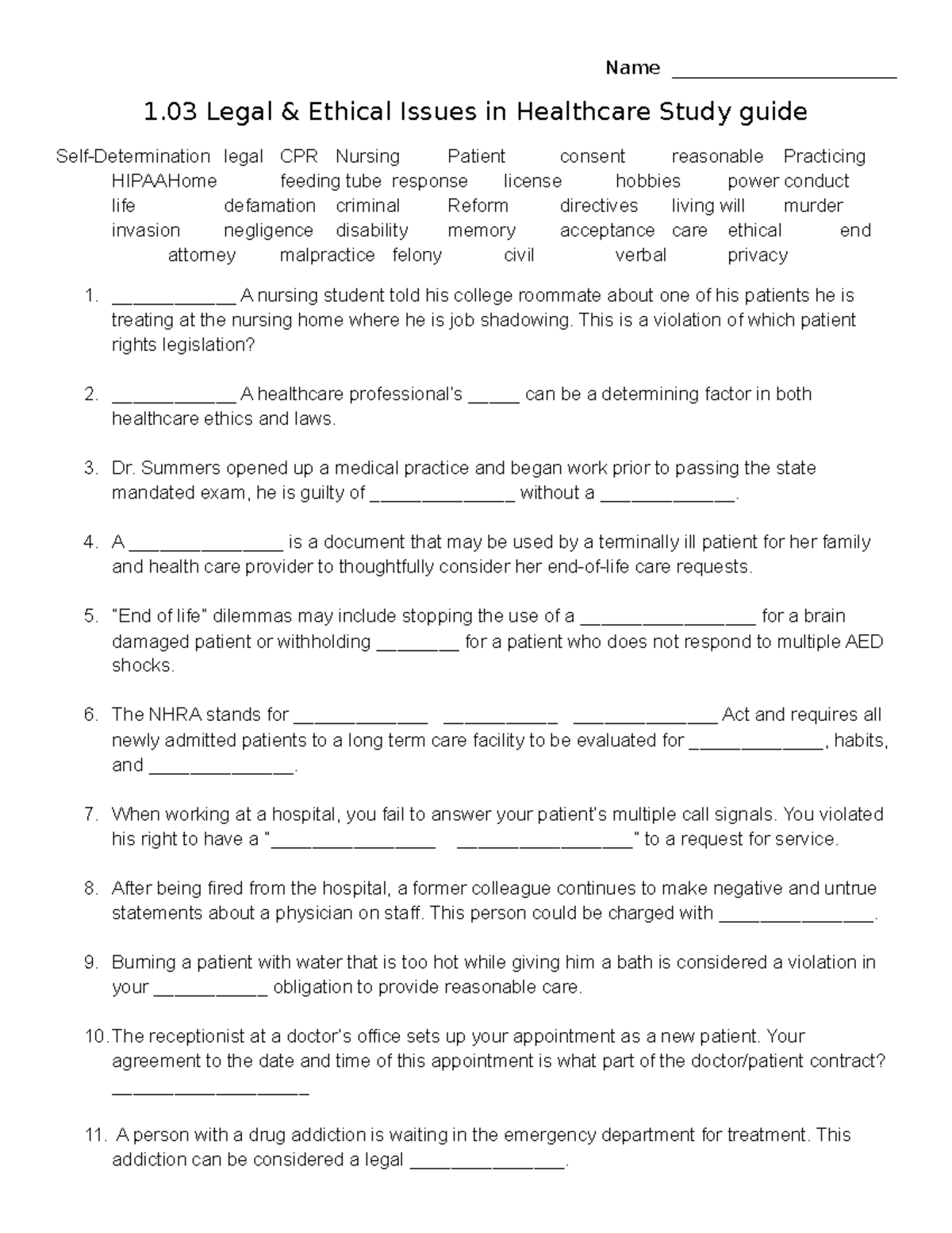 1.03 Legal and Ethical Issues in Heatlhcare Review Guide - Name ...