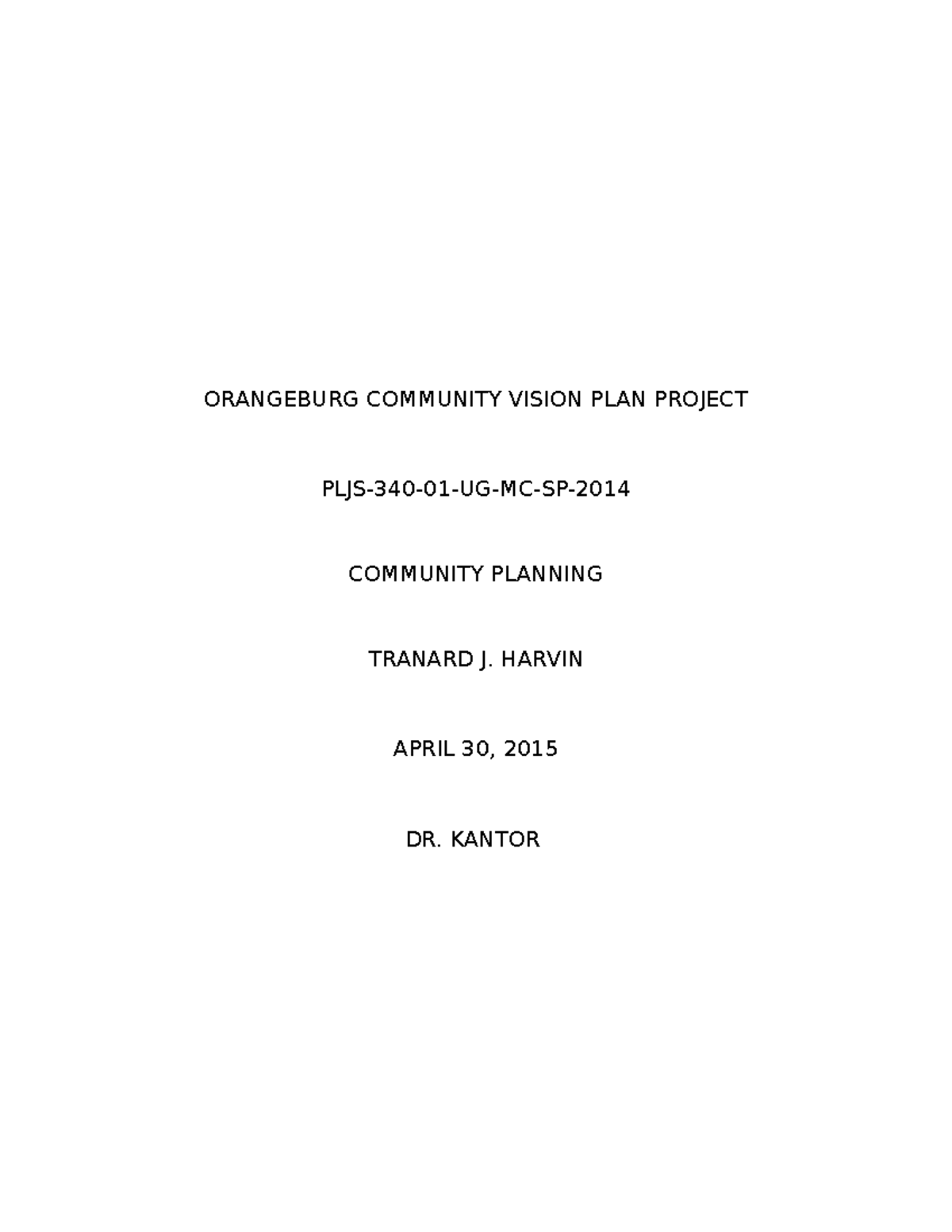 Community Planning Project Final Submission - ORANGEBURG COMMUNITY ...