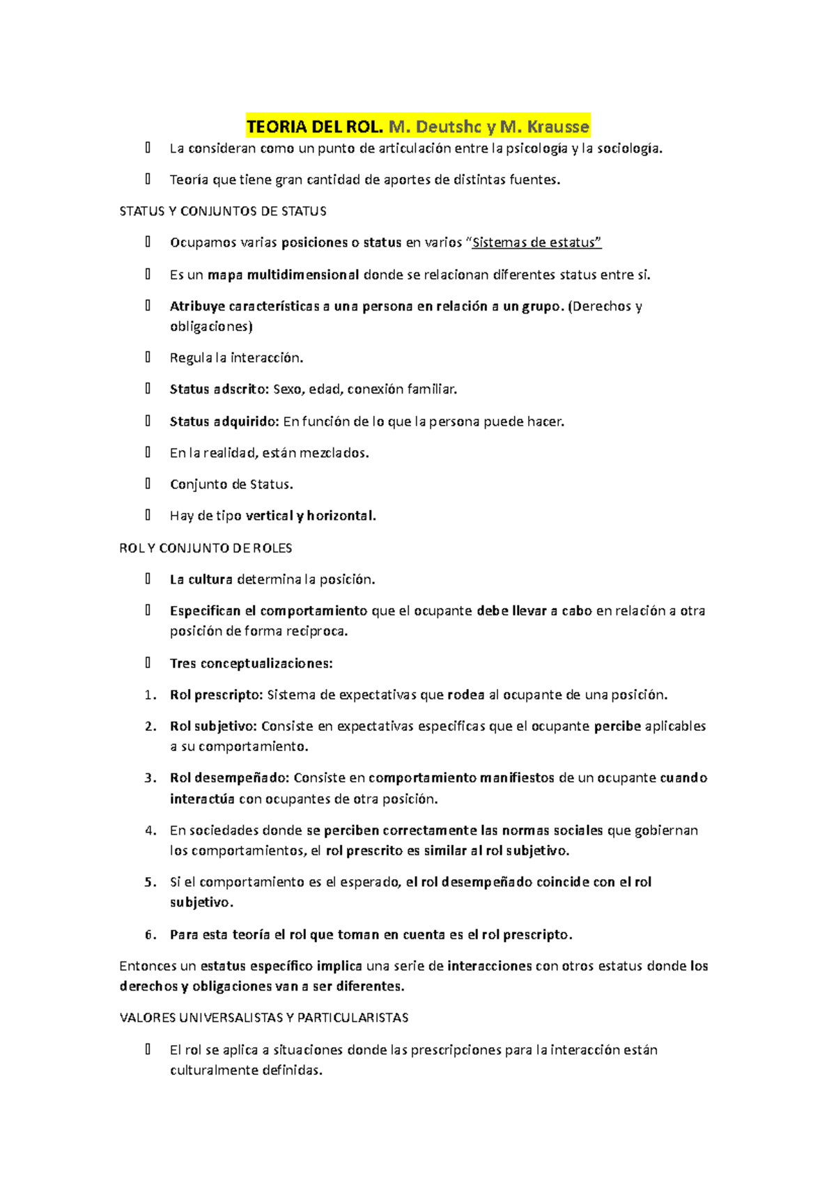 Apuntes Psico Social ( Hasta Unidad 4) - TEORIA DEL ROL. M. Deutshc y M ...
