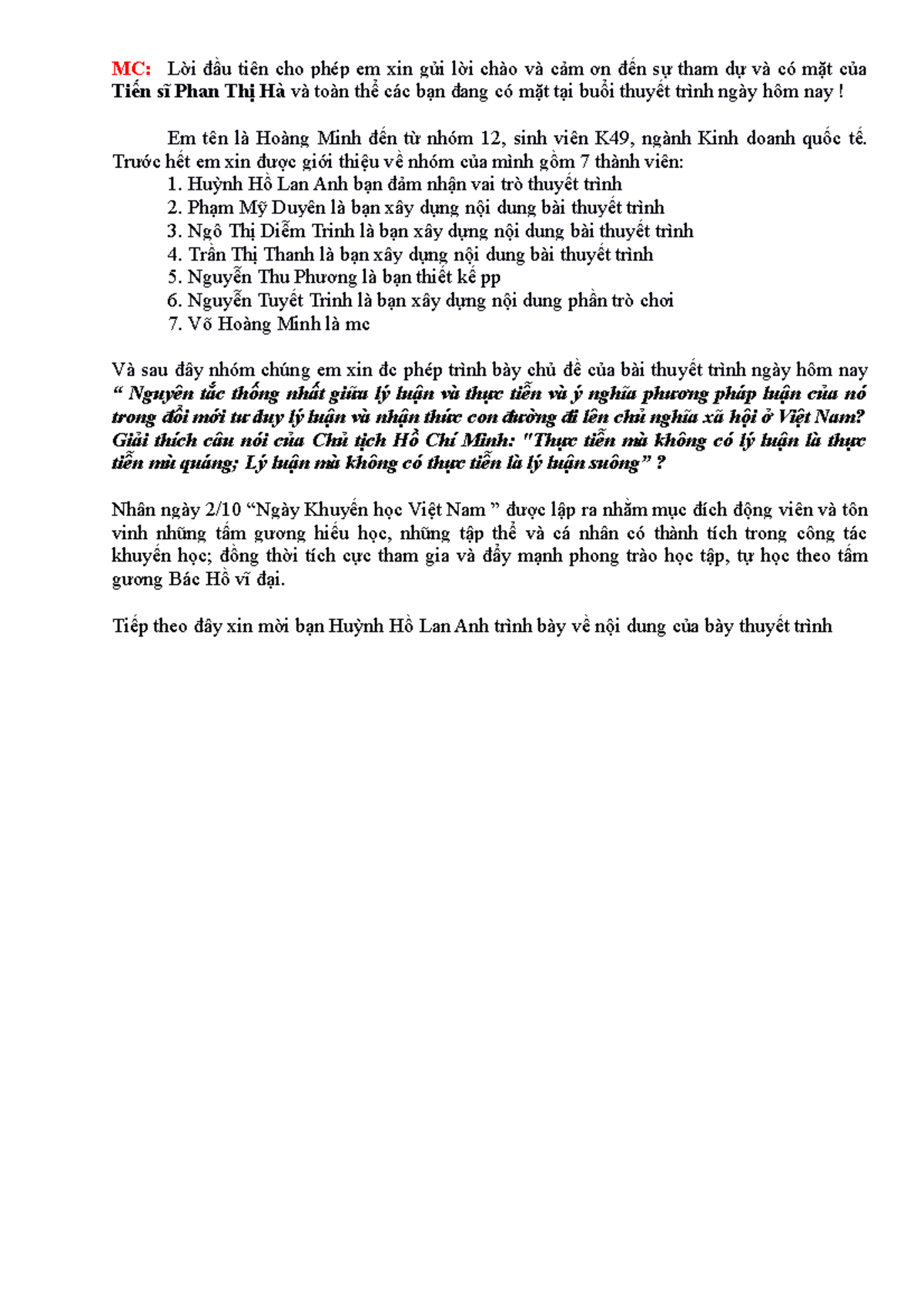 Kịch bản thuyết trình - fgfffff - MC: Lời đầu tiên cho phép em xin gửi ...