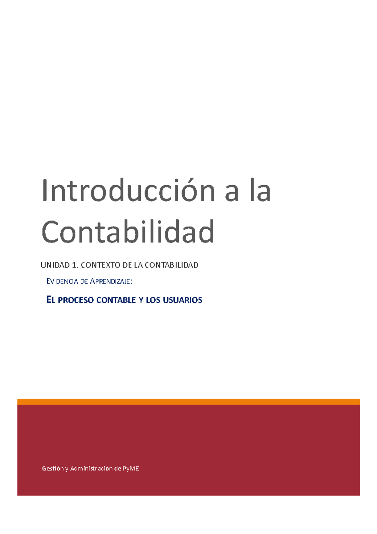 El Proceso Contable y los Usuarios, Representación gráfica de la ...