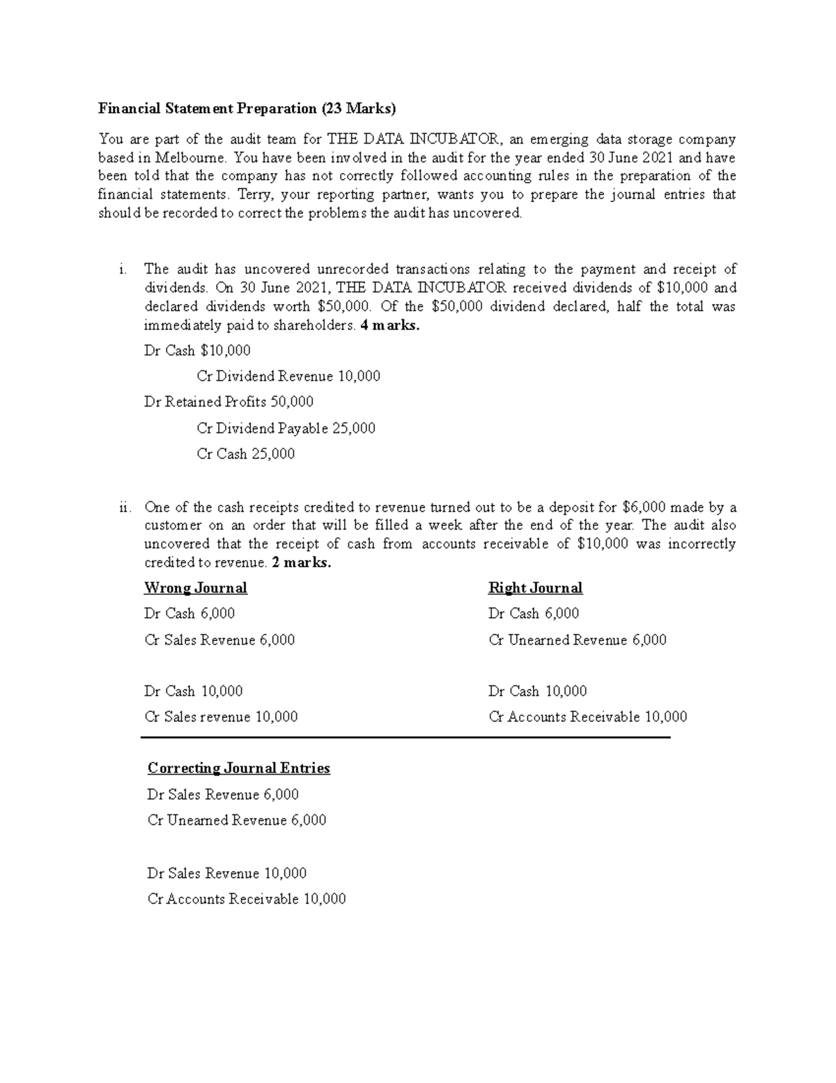 Weeks 1-4. Financial Statement Preparation Sample Question - Financial ...