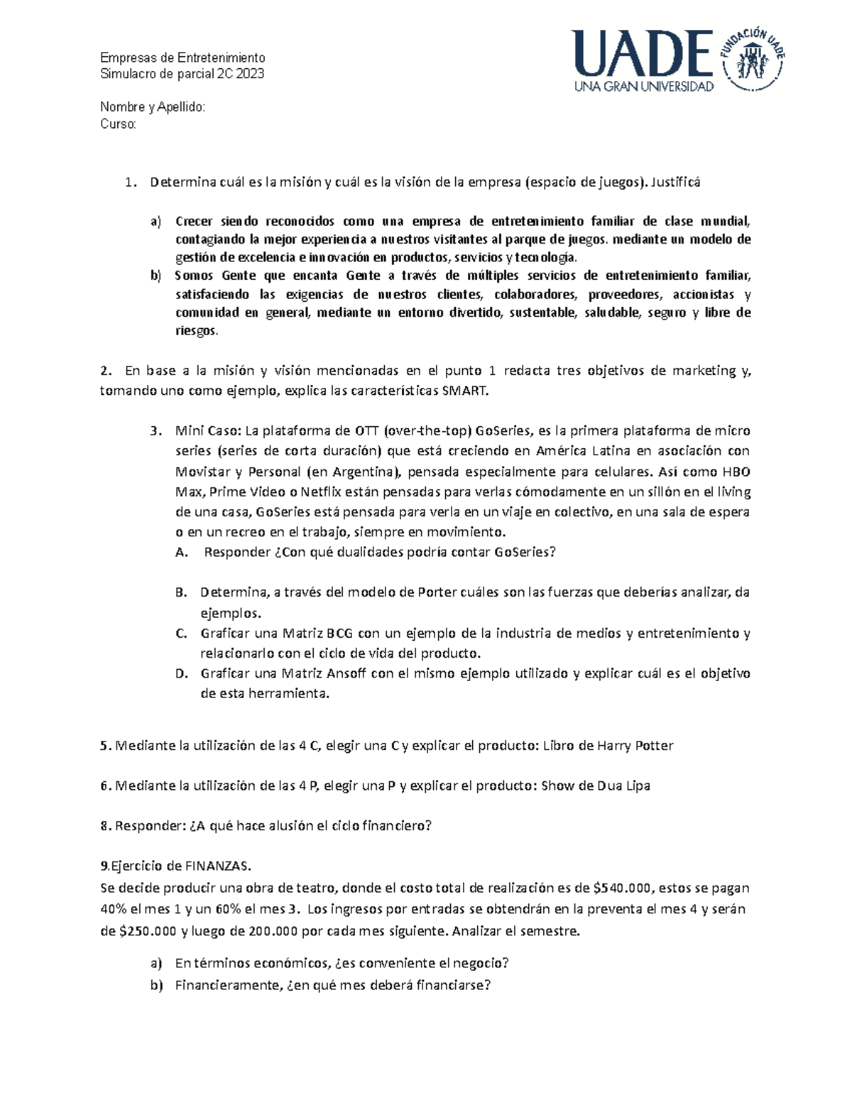 Simulacro de Parcial 2C 2023 - Empresas de Entretenimiento Simulacro de ...