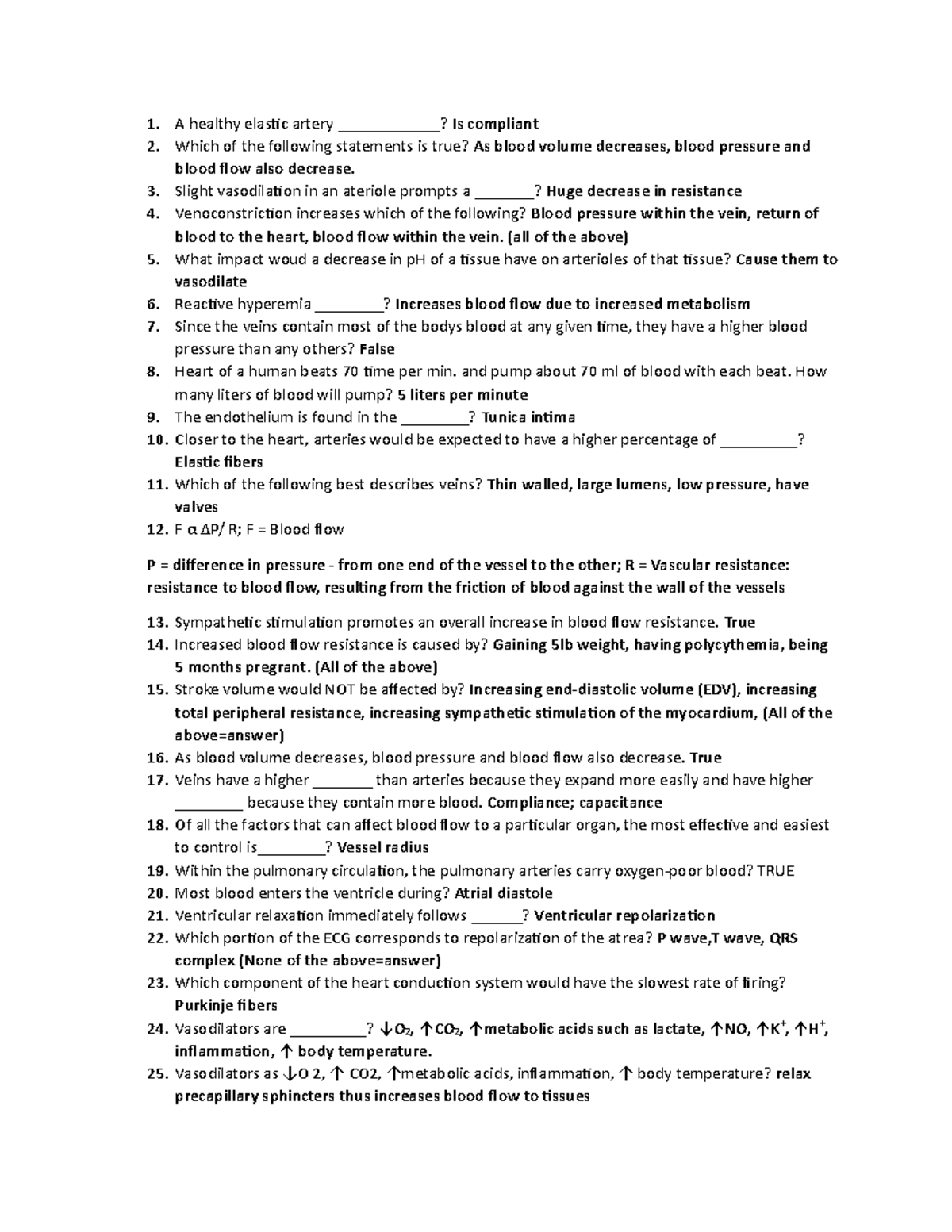 Kahoot practice questions - A healthy elastic artery ____________? Is ...