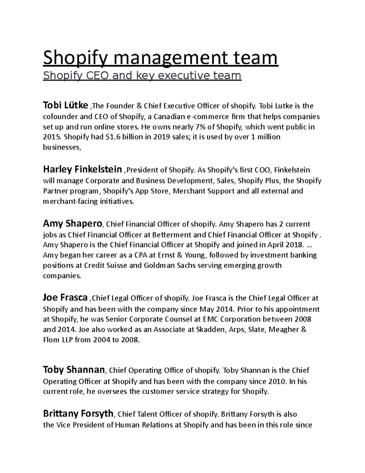 Management team final - Shopify management team Shopify CEO and key ...