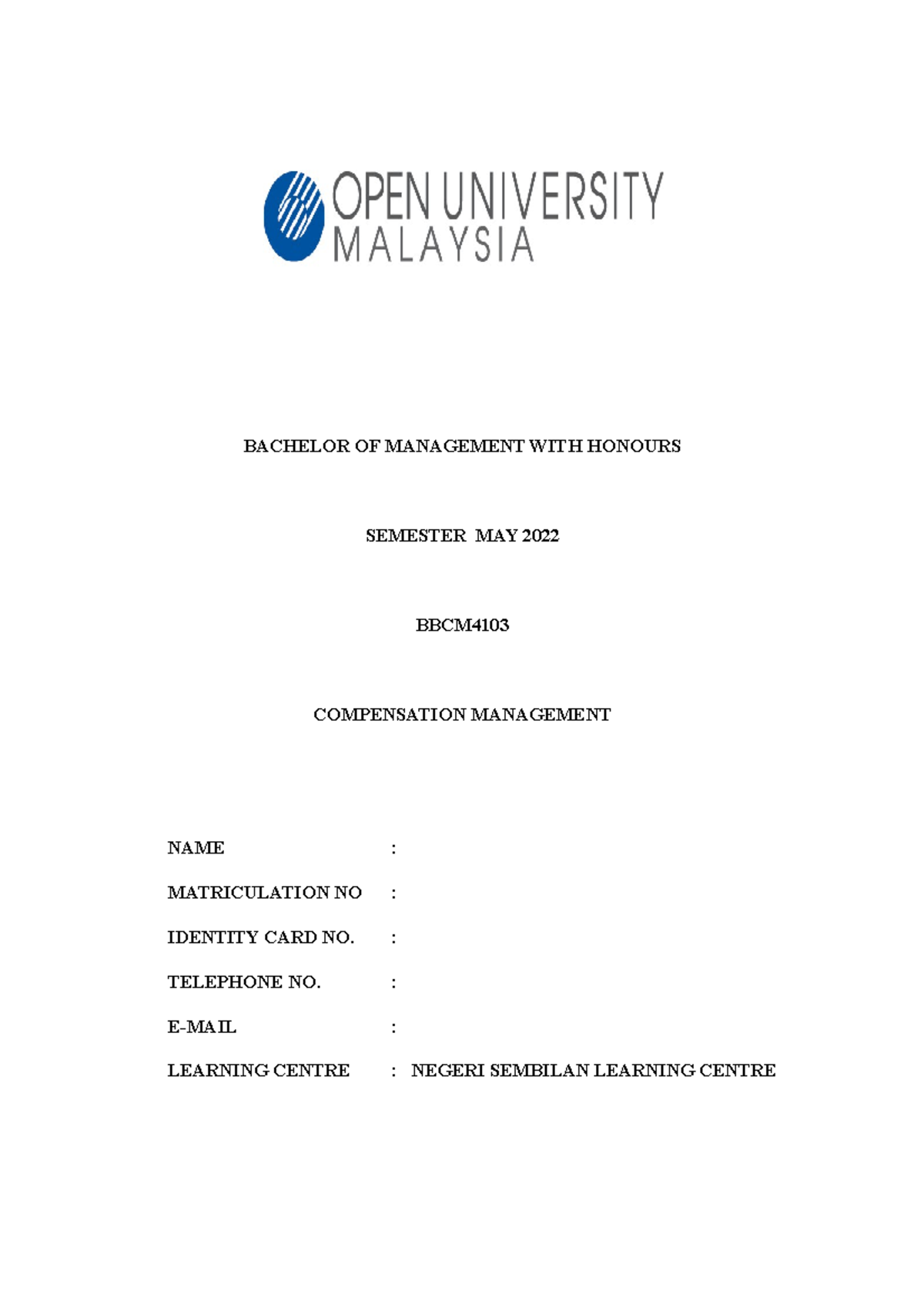 BBCM4103 - Final Assignment - BACHELOR OF MANAGEMENT WITH HONOURS ...