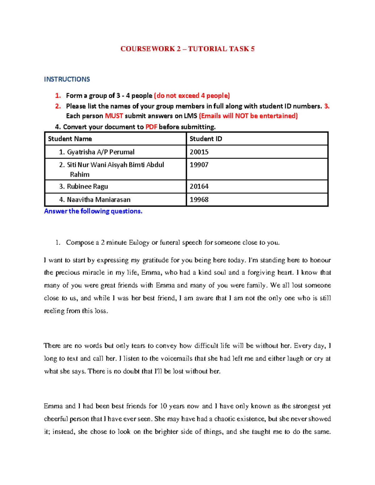 Graded Task 5 - legal practice - COURSEWORK 2 – TUTORIAL TASK 5 INSTRUCTIONS Form a group of 3 ...