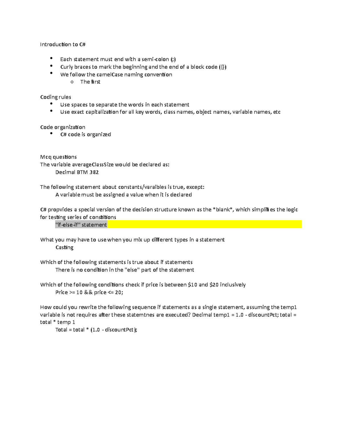 Introduction to C - Notes - Introduction to C# Each statement must end ...