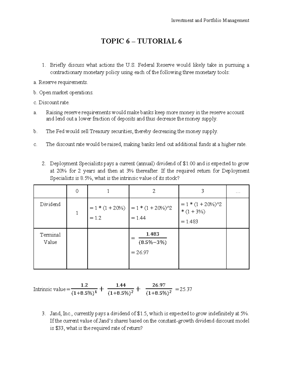 Tutorial 6 - Solutions - investment - TOPIC 6 – TUTORIAL 6 Briefly discuss what actions the U ...