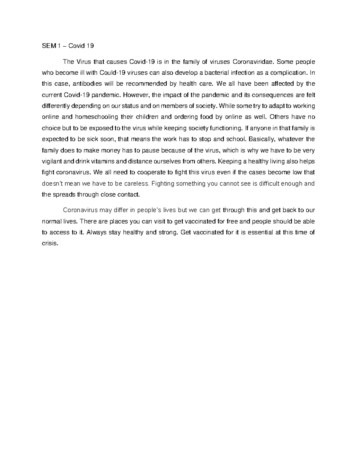 SEM 1 Covid 19 - SEM 1 – Covid 19 The Virus that causes Covid-19 is in ...