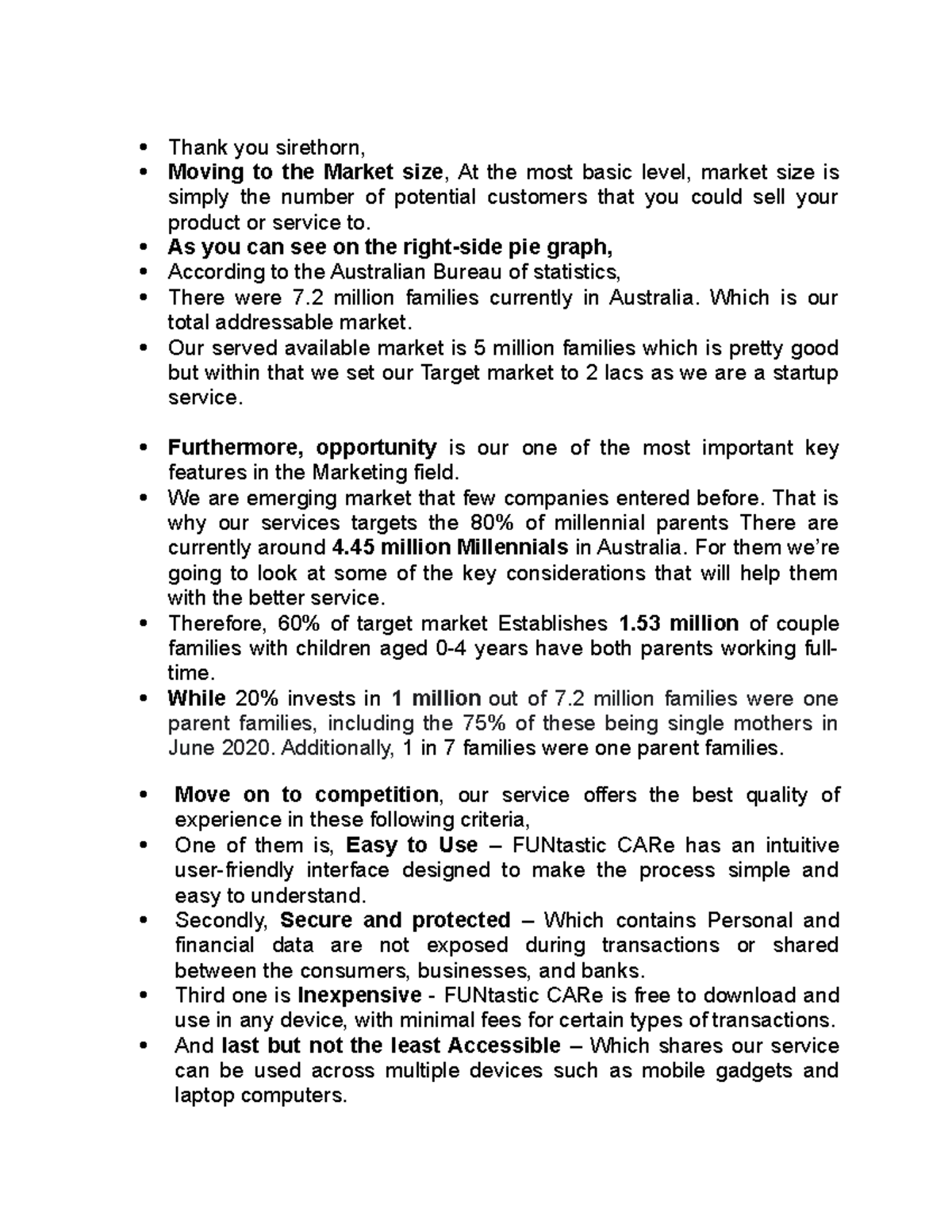 Speech Draft - notes - Thank you sirethorn, Moving to the Market size ...