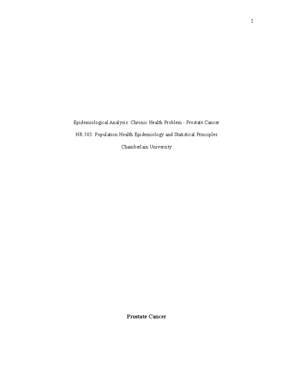 NR 503 Week 6 Paper - Prostate Cancer - Epidemiological Analysis ...