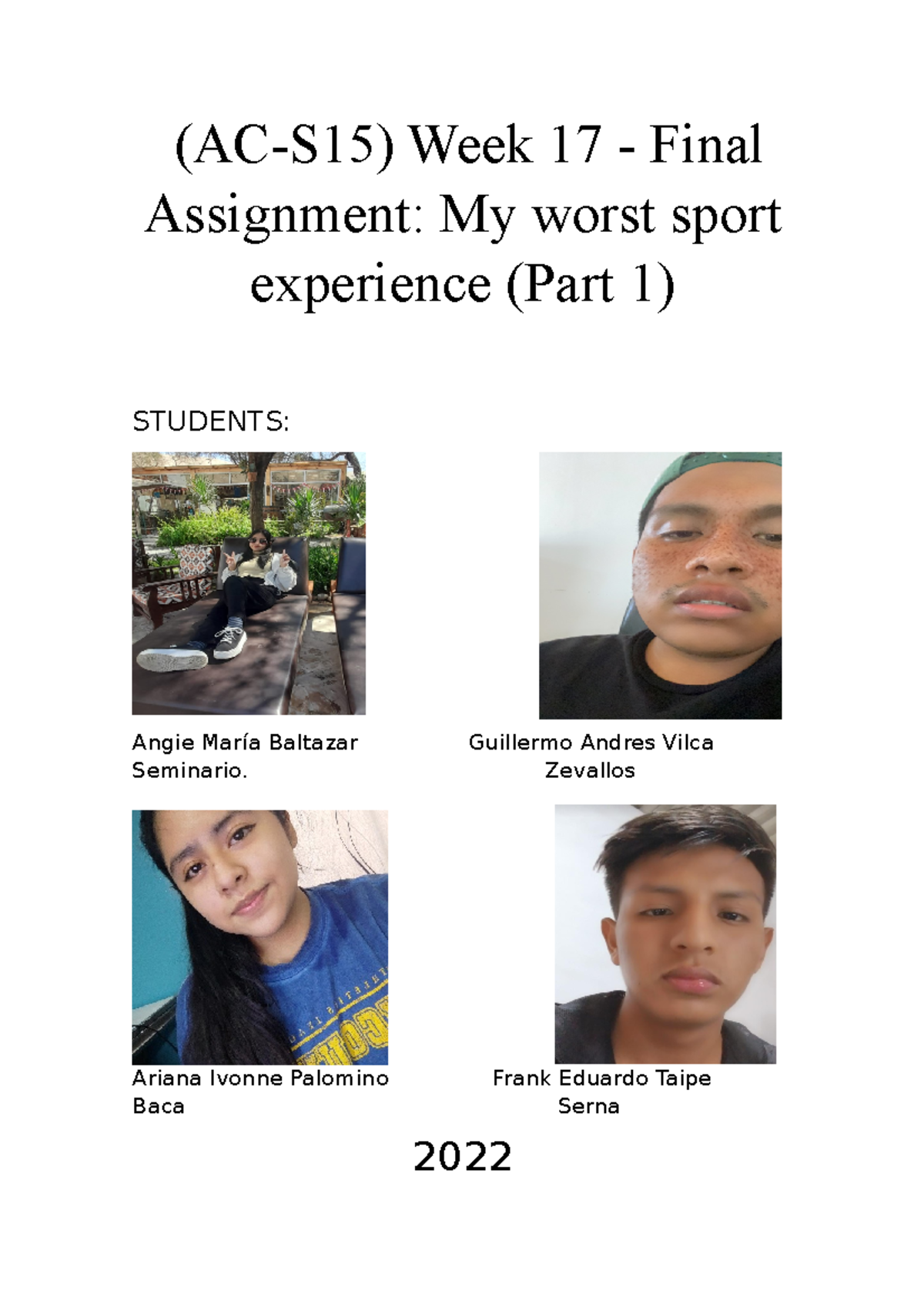 Trabajo final part1 avance - (AC-S15) Week 17 - Final Assignment: My worst sport experience ...