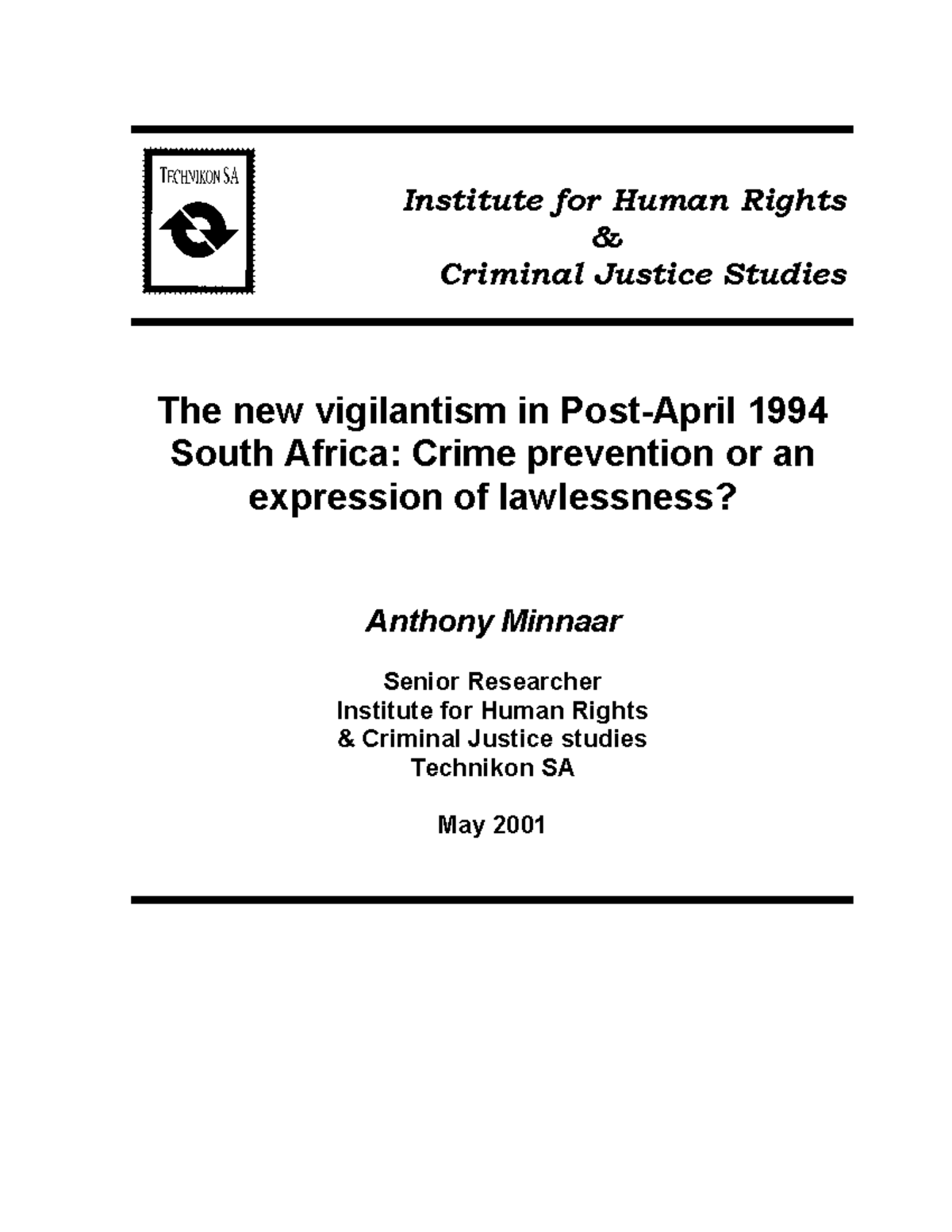 Vigilantism Minnaar 2014 - Institute for Human Rights & Criminal ...
