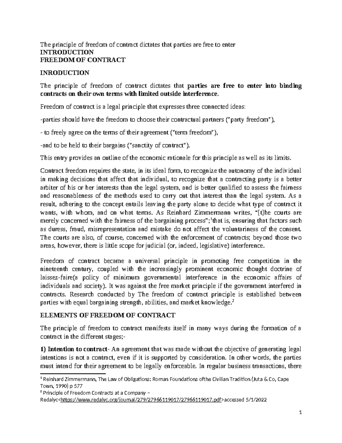 Freedom OF Contract - The principle of freedom of contract dictates ...