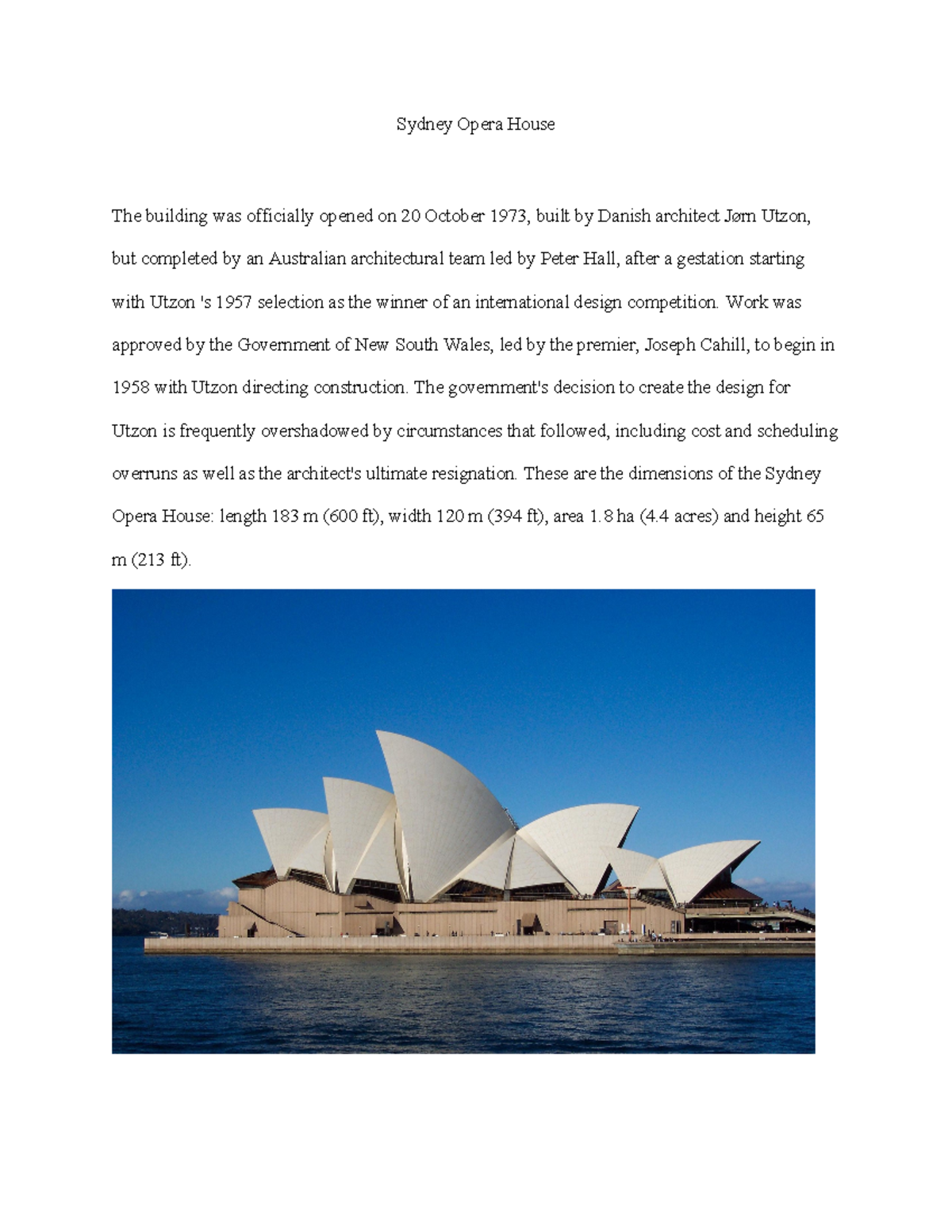 Sydney Opera House - Sydney Opera House The building was officially ...