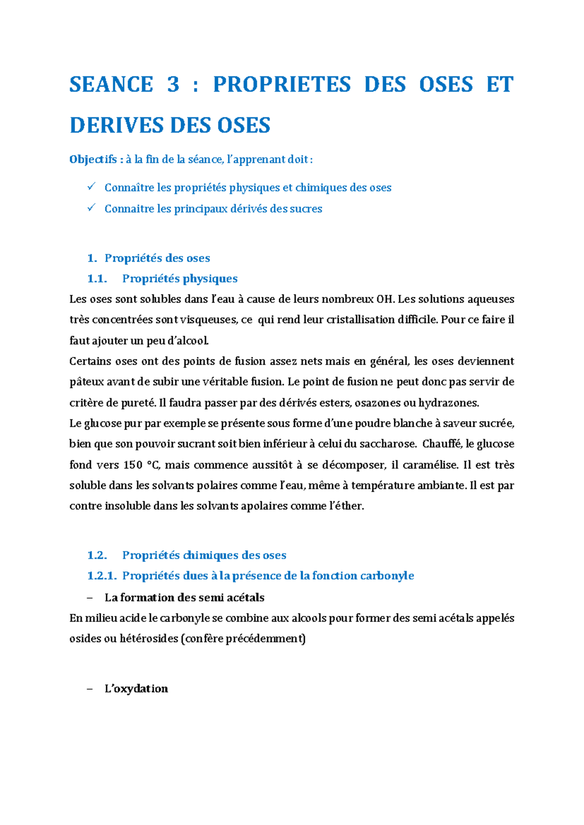 Seance 3 - SEANCE 3 : PROPRIETES DES OSES ET DERIVES DES OSES Objectifs ...