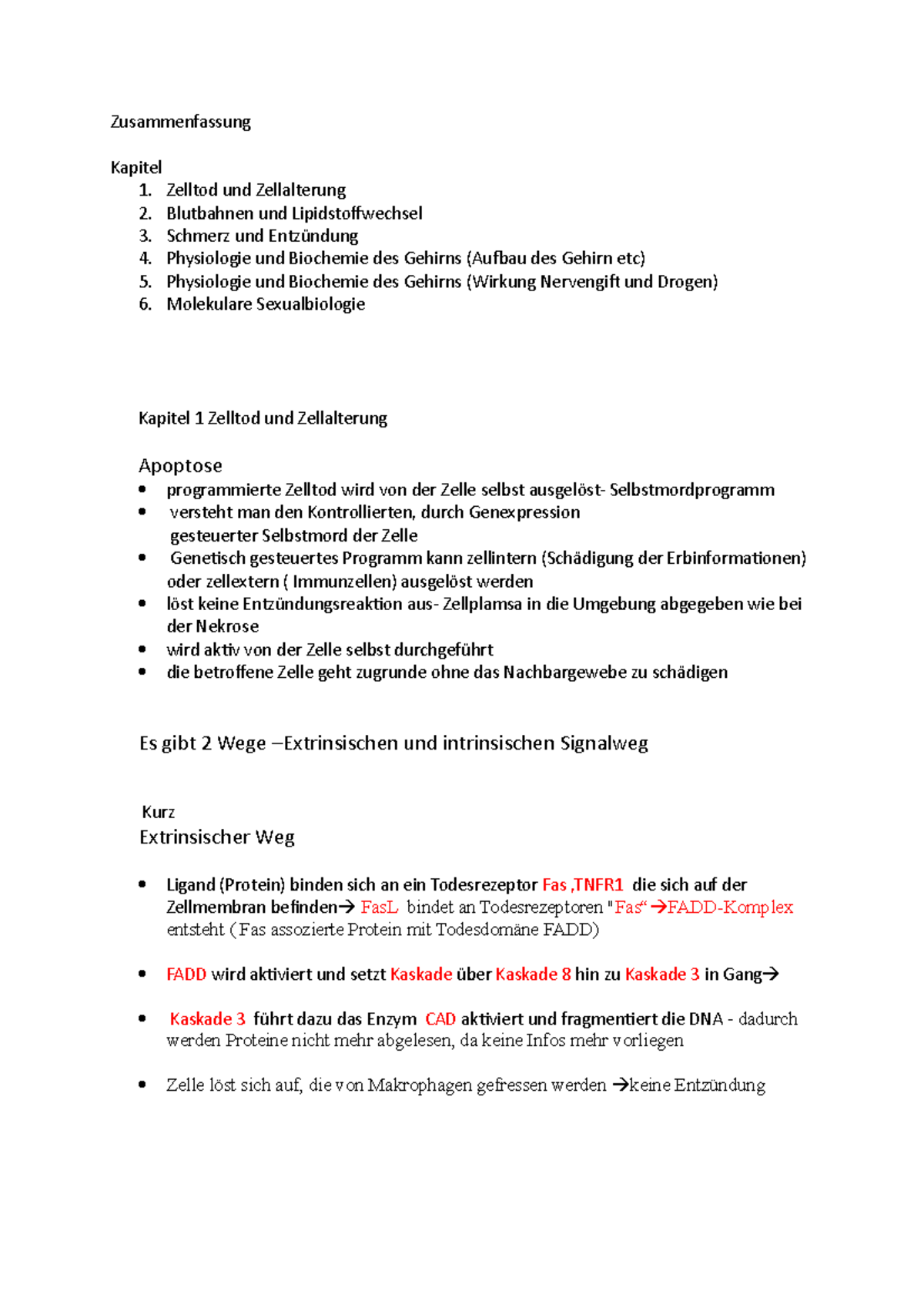 Klausur 2017, Fragen und Antworten - Zusammenfassung Kapitel 1. Zelltod und Zellalterung 2 ...