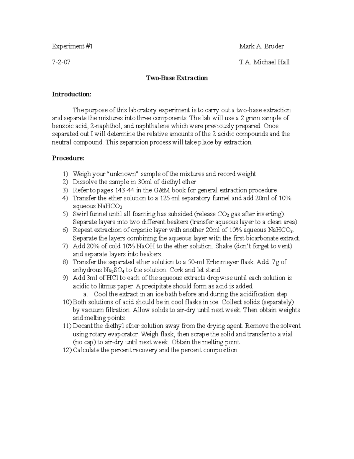 Bruderlab 1 - LIQUID-LIQUID EXTRACTION - Experiment #1 Mark A. Bruder 7 ...
