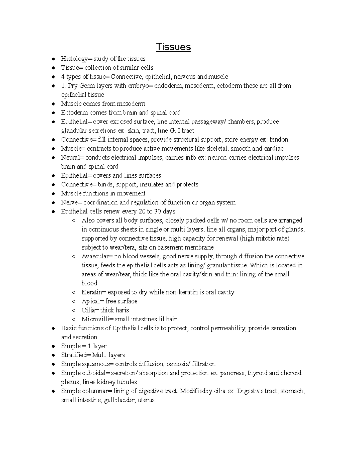 Tissues - Lecture notes Lecture 3 - Tissues Histology= study of the ...