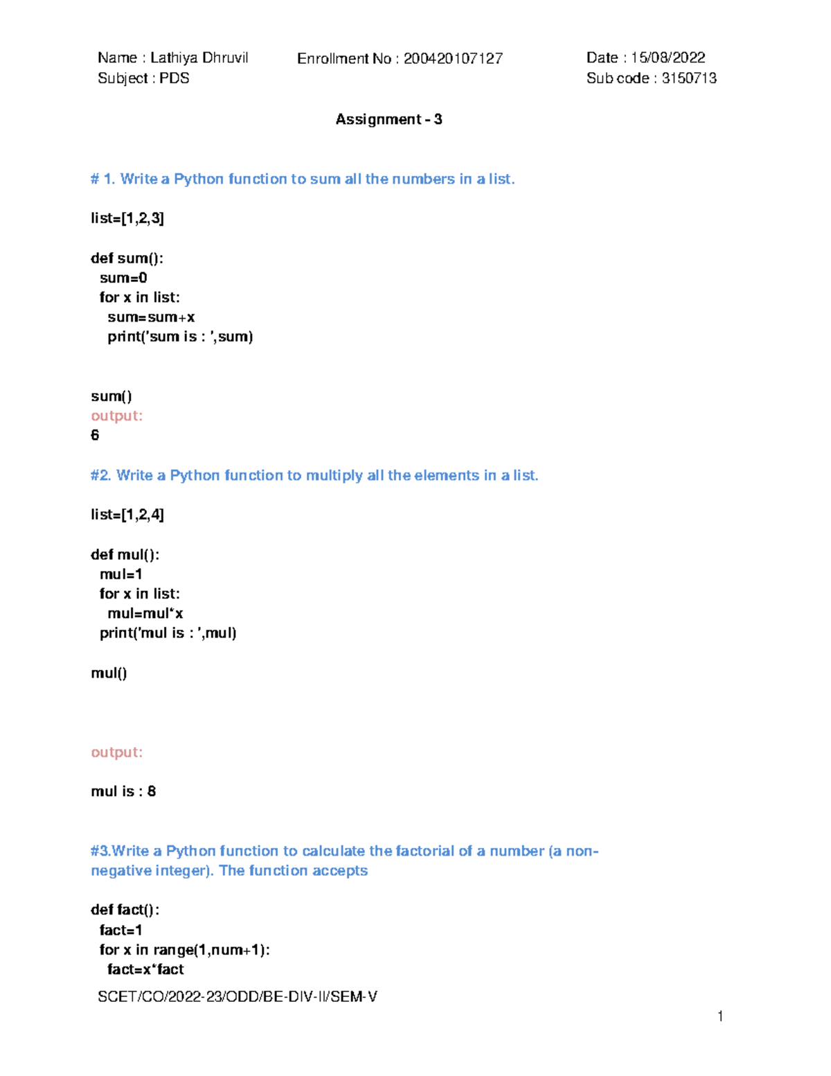 basic operation on list - Name : Lathiya Dhruvil Subject : PDS ...