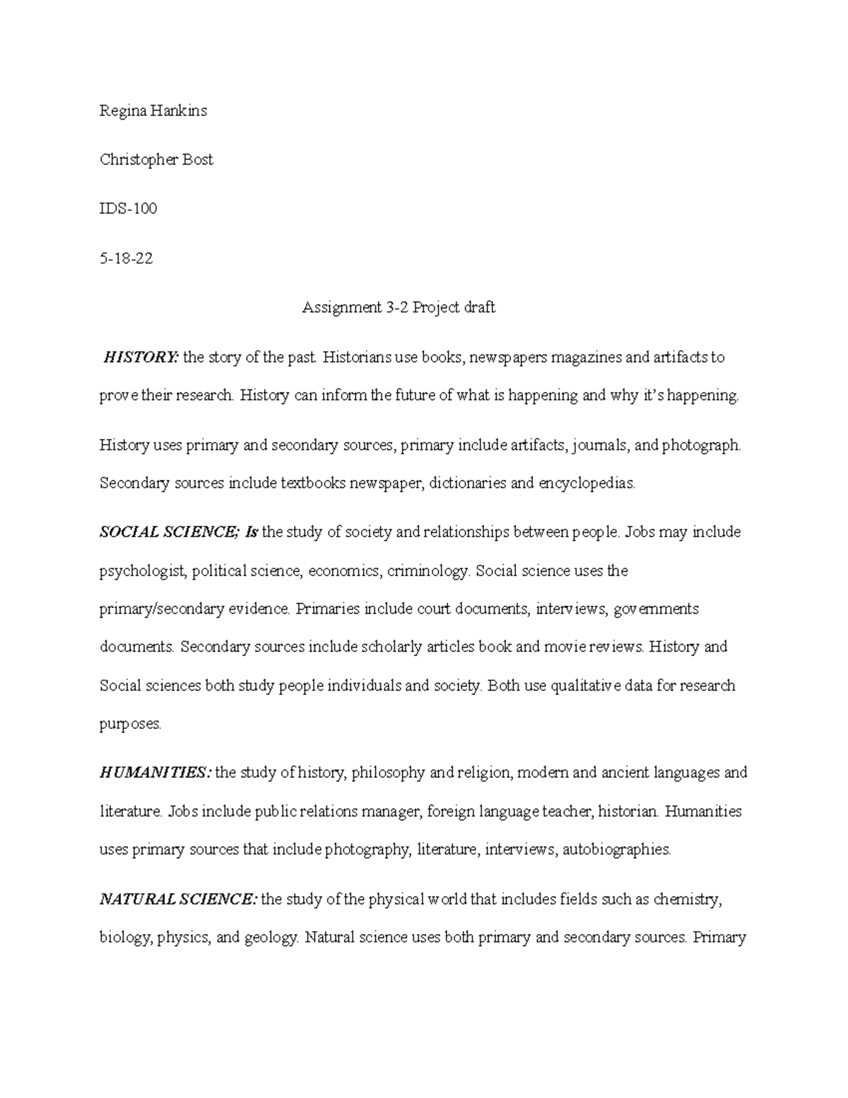 3-2 Project draft - Regina Hankins Christopher Bost IDS- 5-18 ...