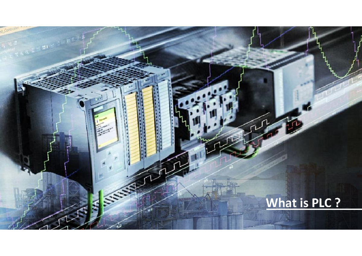 4. PLC overviews - gsfsasa - What is PLC? Topic 3. Programmable Logic ...