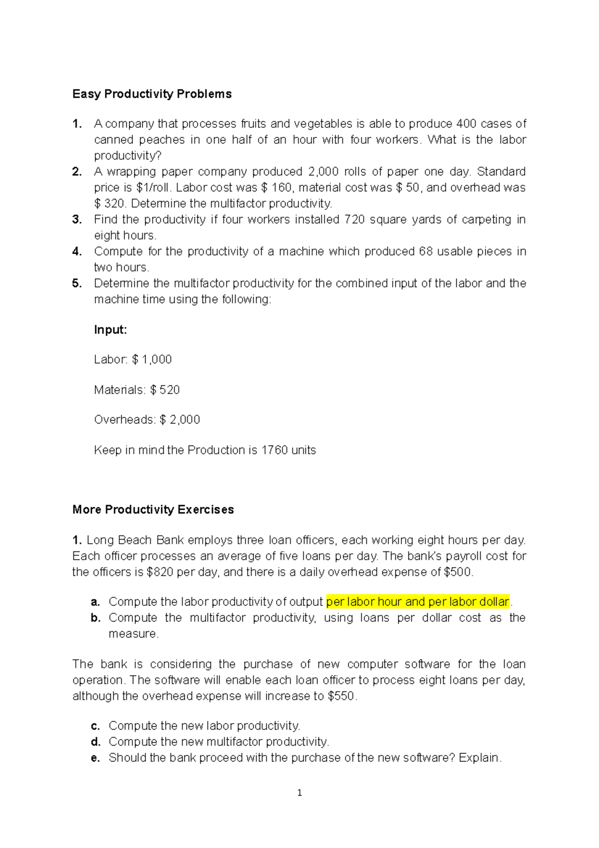 OPM Productivity Exercises CW - Easy Productivity Problems A company that processes fruits and ...